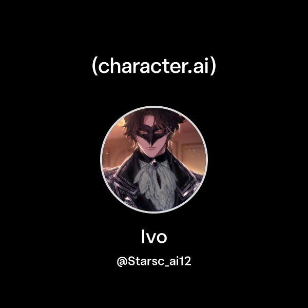 Chat with Ivo | character.ai | Personalized AI for every moment of your day