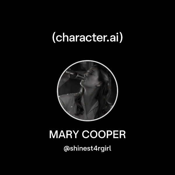 Chat with MARY COOPER | character.ai | AI Chat, Reimagined–Your Words ...