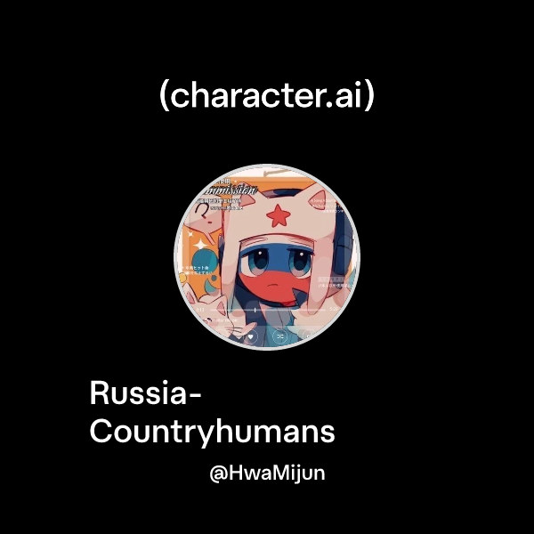 Chat with Russia-Countryhumans | character.ai | AI Chat, Reimagined ...