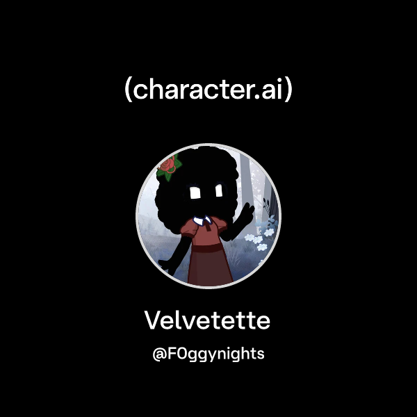 Chat with Velvetette | character.ai | Personalized AI for every moment ...