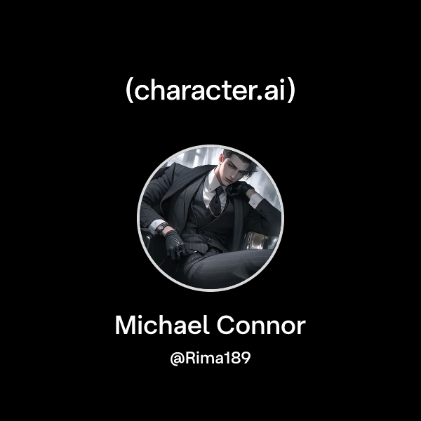 Chat with Michael Connor | character.ai | AI Chat, Reimagined–Your ...