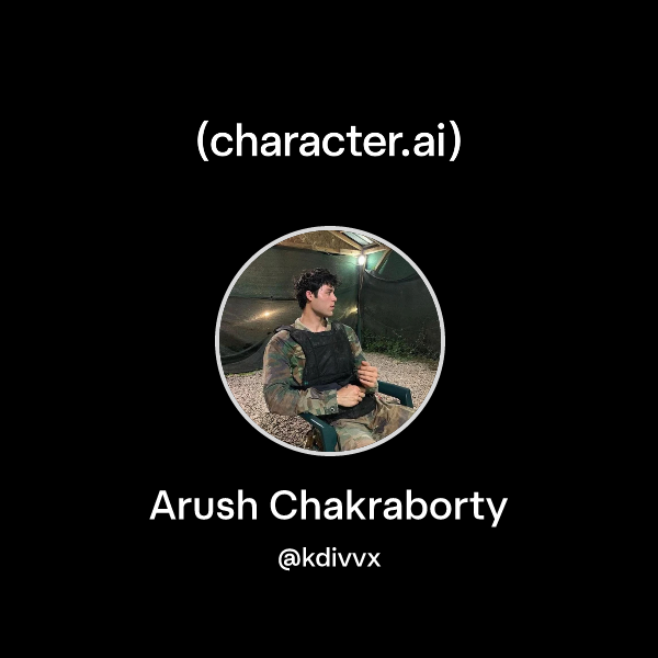 Chat with Arush Chakraborty | character.ai | AI Chat, Reimagined–Your Words. Your World.