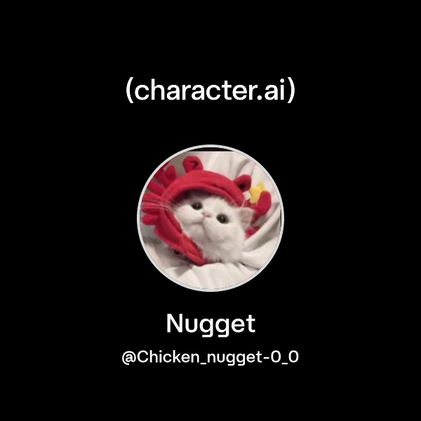 Chat with Nugget | character.ai | Personalized AI for every moment of your day
