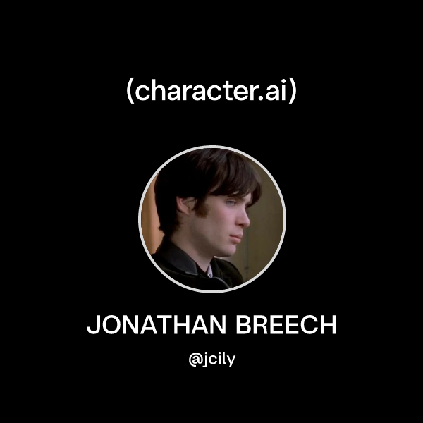 Chat with JONATHAN BREECH | character.ai | AI Chat, Reimagined–Your ...