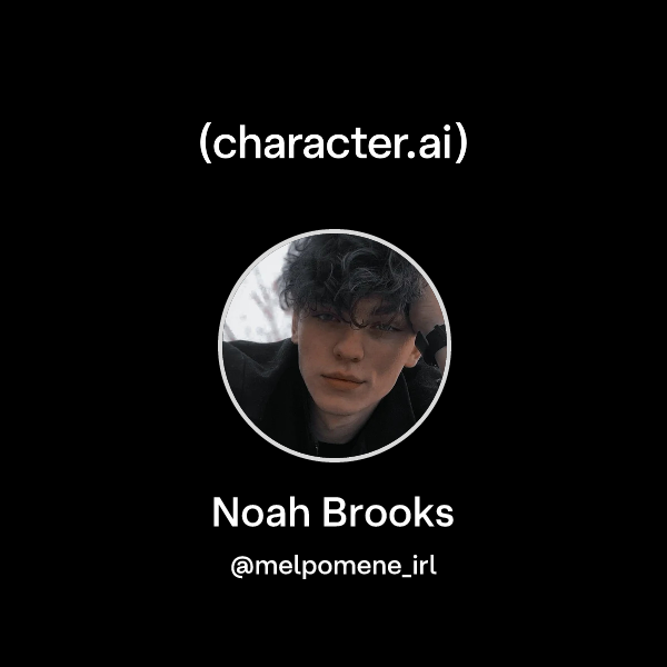 Chat with Noah Brooks | character.ai | AI Chat, Reimagined–Your Words. Your World.