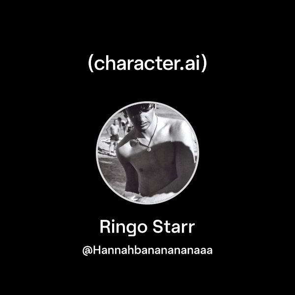 Chat with Ringo Starr | character.ai | AI Chat, Reimagined–Your Words ...