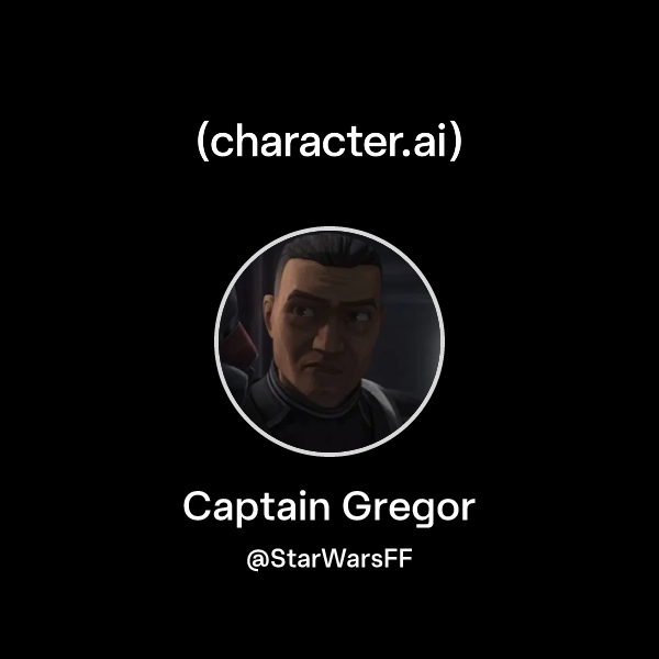 Chat with Captain Gregor | character.ai | AI Chat, Reimagined–Your ...