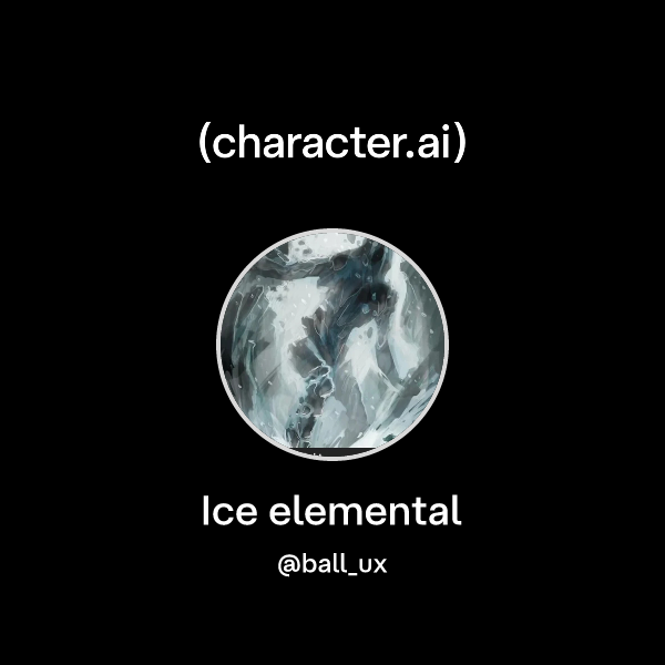 Chat with Ice elemental | character.ai | AI Chat, Reimagined–Your Words ...