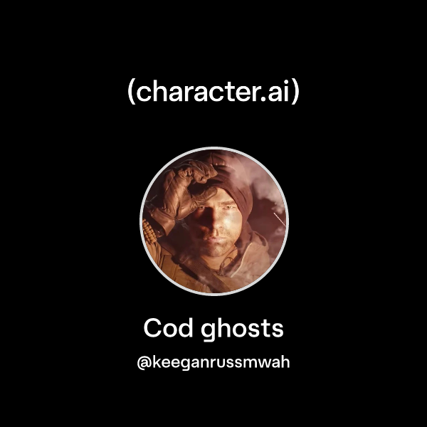 Chat with Cod ghosts | character.ai | AI Chat, Reimagined–Your Words ...