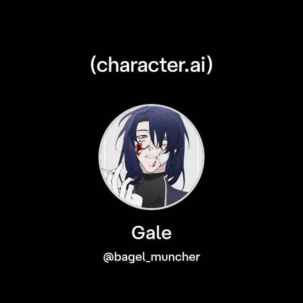 Chat with Gale | character.ai | Personalized AI for every moment of ...
