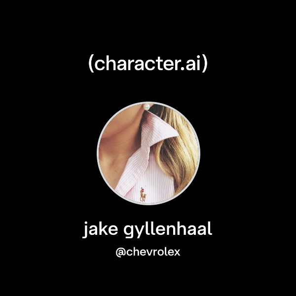 Chat with jake gyllenhaal | character.ai | AI Chat, Reimagined–Your ...