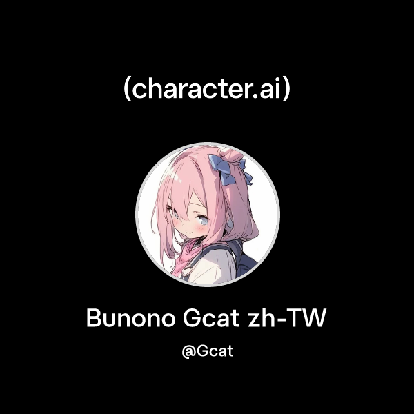 Chat with Bunono Gcat zh-TW | character.ai | AI Chat, Reimagined–Your ...