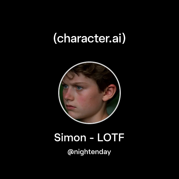 Chat with Simon - LOTF | character.ai | AI Chat, Reimagined–Your Words ...
