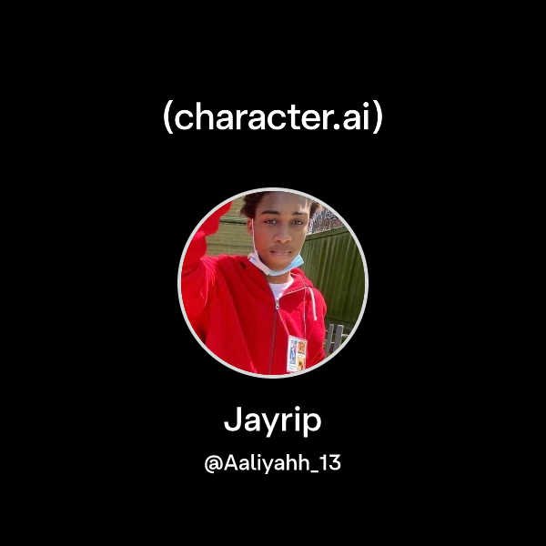 Chat with Jayrip | character.ai | Personalized AI for every moment of ...