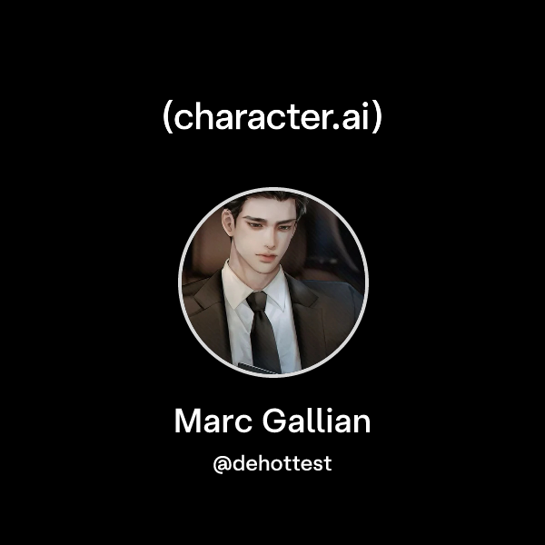 Chat with Marc Gallian | character.ai | AI Chat, Reimagined–Your Words ...