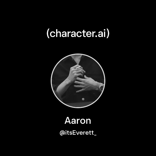 Chat with Aaron | character.ai | AI Chat, Reimagined–Your Words. Your ...