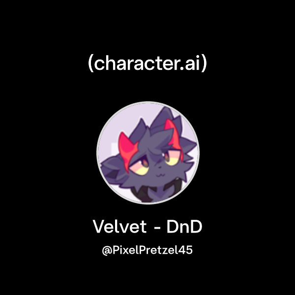Chat with Velvet - DnD | character.ai | Personalized AI for every ...