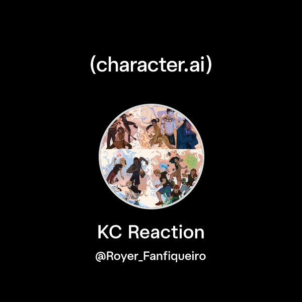 Chat with KC Reaction | character.ai | Personalized AI for every moment of your day