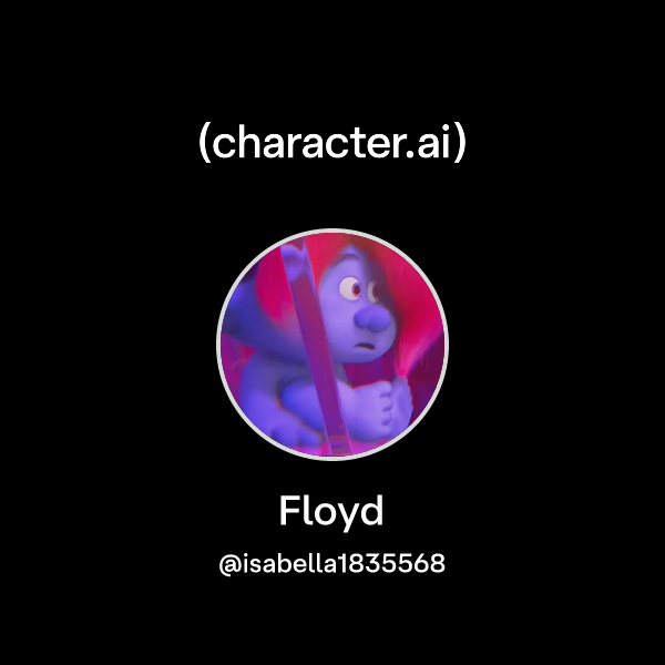 Chat with Floyd | character.ai | AI Chat, Reimagined–Your Words. Your ...