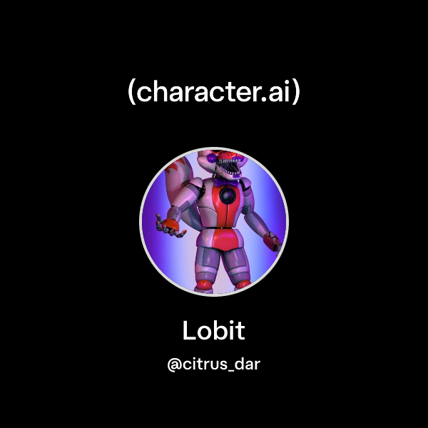 Chat with Lobit | character.ai | AI Chat, Reimagined–Your Words. Your ...