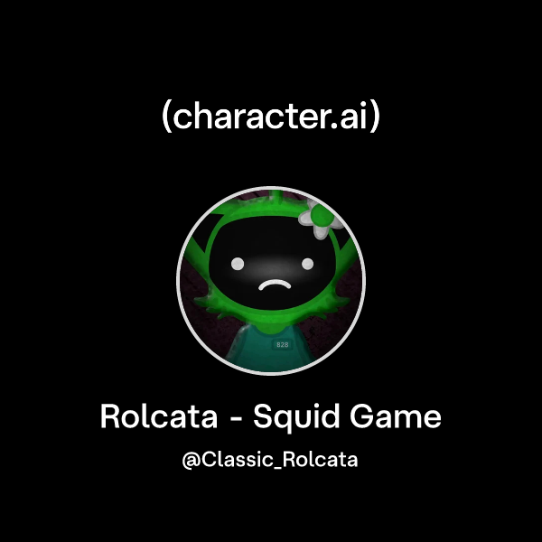 Chat with Rolcata - Squid Game | character.ai | Personalized AI for ...