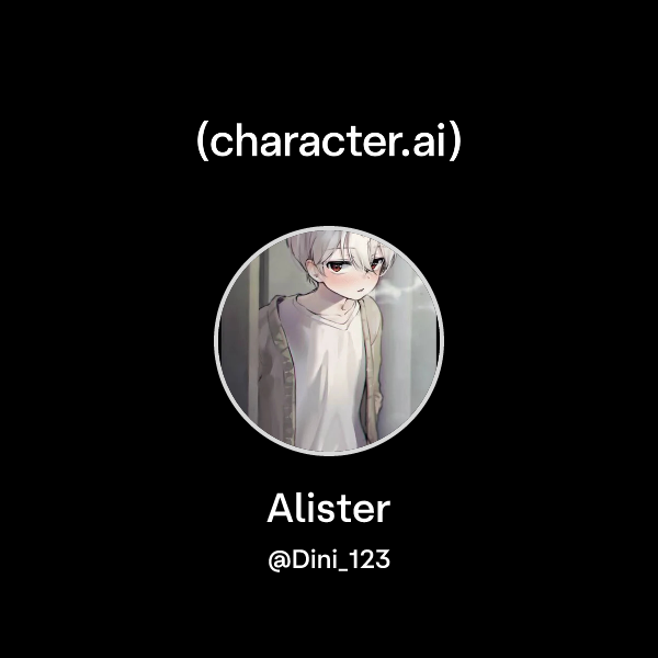 Chat with Alister | character.ai | AI Chat, Reimagined–Your Words. Your ...