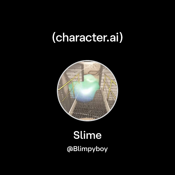 Chat with Slime | character.ai | AI Chat, Reimagined–Your Words. Your ...