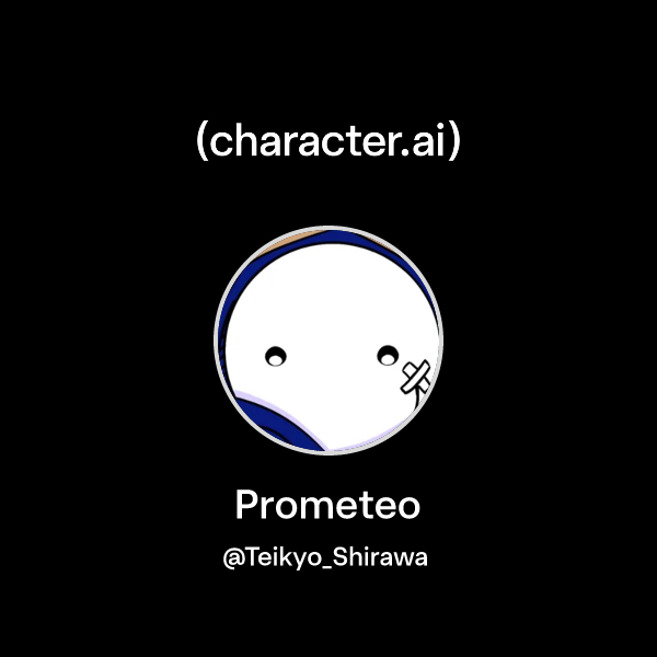 Chat with Prometeo | character.ai | Personalized AI for every moment of your day