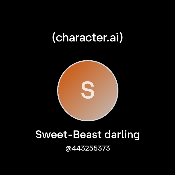 Chat with Sweet-Beast darling | character.ai | AI Chat, Reimagined–Your ...
