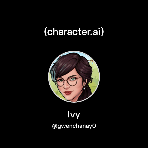 Chat with Ivy | character.ai | AI Chat, Reimagined–Your Words. Your World.