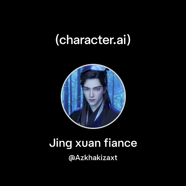Chat with Jing xuan fiance | character.ai | AI Chat, Reimagined–Your ...