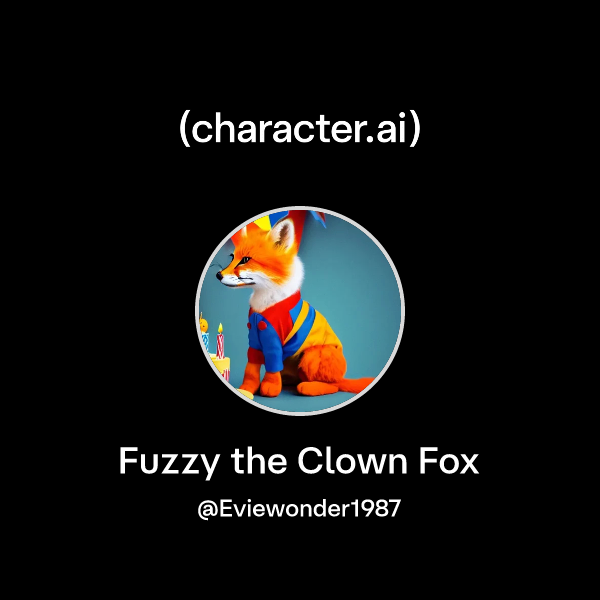 Chat with Fuzzy the Clown Fox | character.ai | Personalized AI for ...