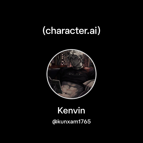 Chat with Kenvin | character.ai | AI Chat, Reimagined–Your Words. Your ...