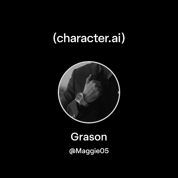 Chat with Grason | character.ai | AI Chat, Reimagined–Your Words. Your ...