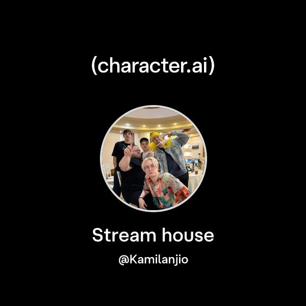 Chat with Stream house | character.ai | Personalized AI for every ...