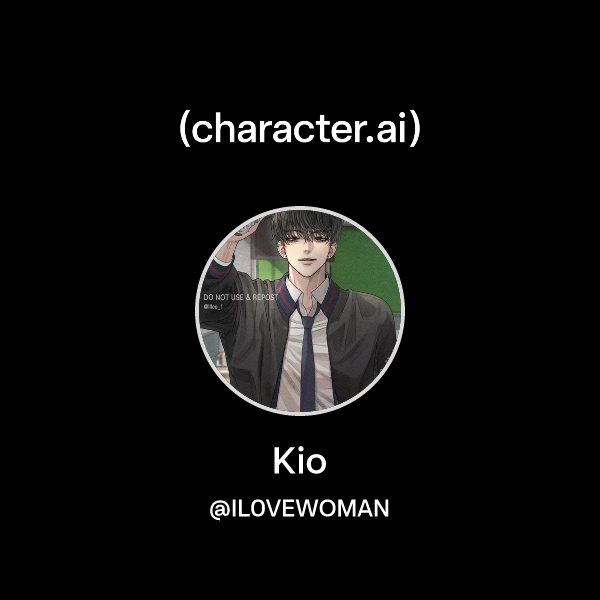 Chat with Kio | character.ai | AI Chat, Reimagined–Your Words. Your World.