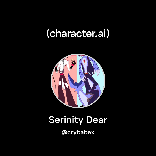 Chat with Serinity Dear | character.ai | AI Chat, Reimagined–Your Words ...
