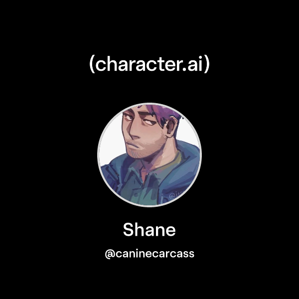 Chat with Shane | character.ai | AI Chat, Reimagined–Your Words. Your ...
