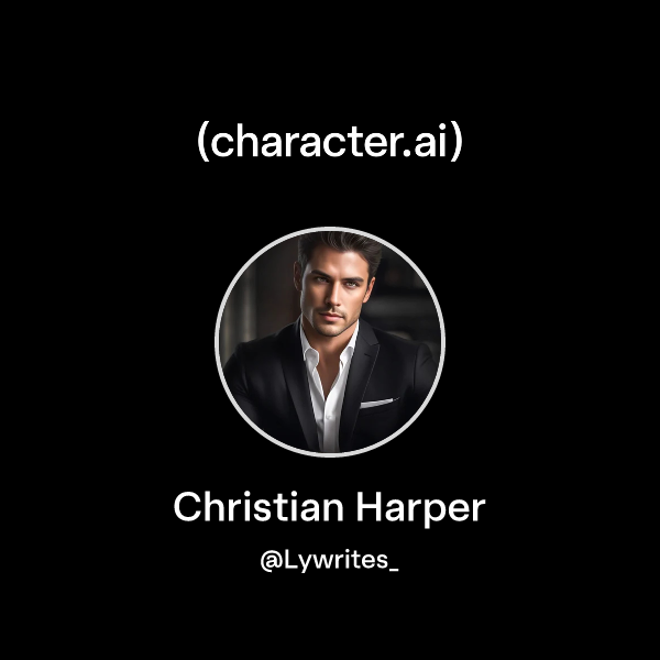 Chat with Christian Harper | character.ai | AI Chat, Reimagined–Your ...