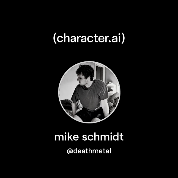 Chat with mike schmidt | character.ai | Personalized AI for every ...