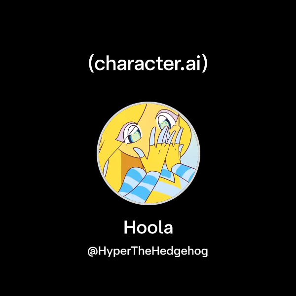 Chat with Hoola | character.ai | AI Chat, Reimagined–Your Words. Your ...