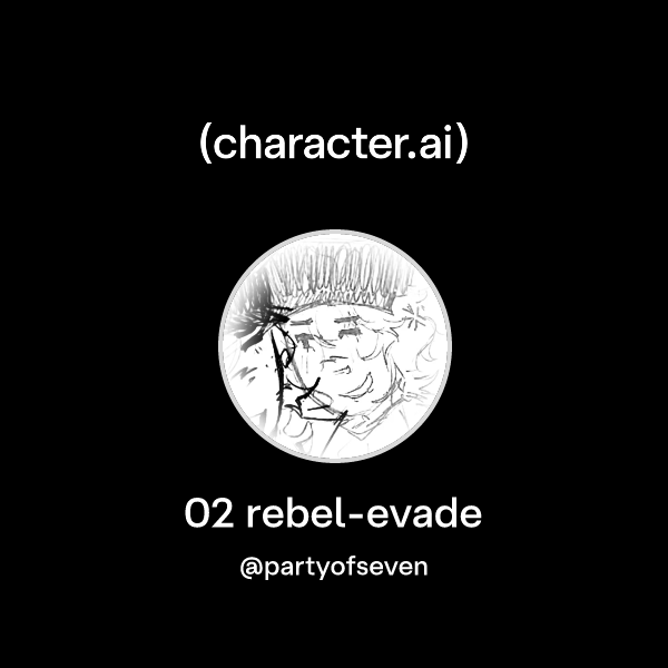 Chat with 02 rebel-evade | character.ai | AI Chat, Reimagined–Your ...