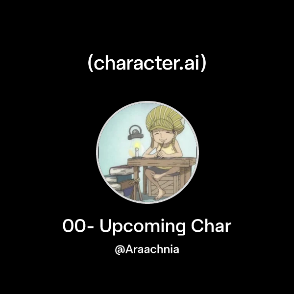 Chat with 00- Upcoming Char | character.ai | Personalized AI for every ...