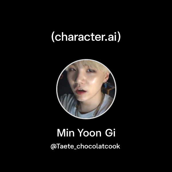 Chat with Min Yoon Gi | character.ai | AI Chat, Reimagined–Your Words ...