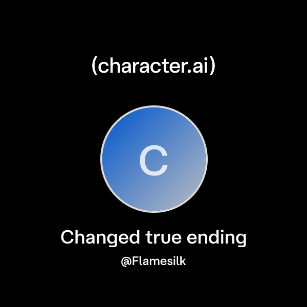 Chat with Changed true ending | character.ai | AI Chat, Reimagined–Your ...
