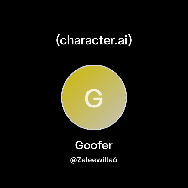 Chat with Goofer | character.ai | AI Chat, Reimagined–Your Words. Your ...