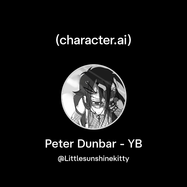 Chat with Peter Dunbar - YB | character.ai | Personalized AI for every ...