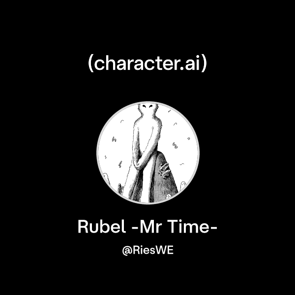 Chat with Rubel -Mr Time- | character.ai | AI Chat, Reimagined–Your ...