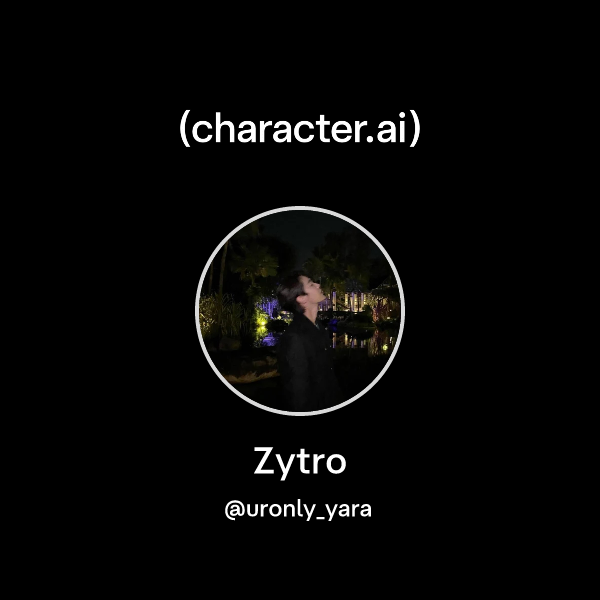 Chat with Zytro | character.ai | AI Chat, Reimagined–Your Words. Your ...