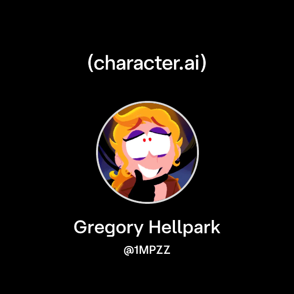 Chat with Gregory Hellpark | character.ai | AI Chat, Reimagined–Your ...